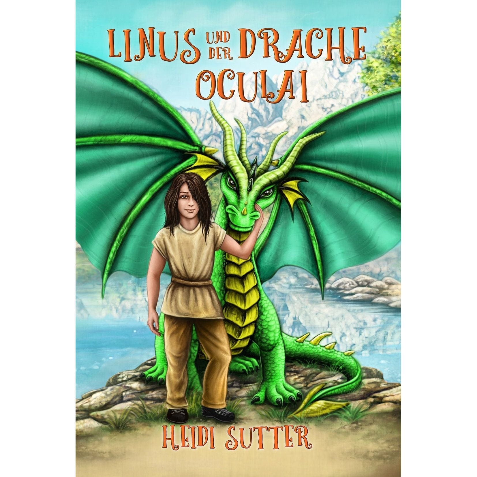 Linus and the dragon Oculai - Exciting children's book for ages 6 and up